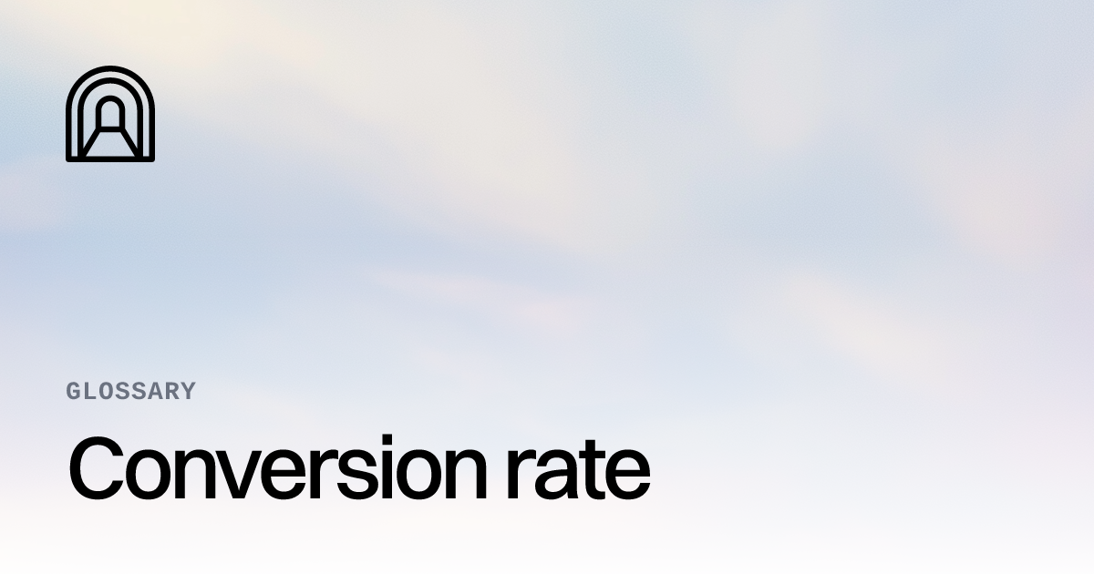 Conversion rate