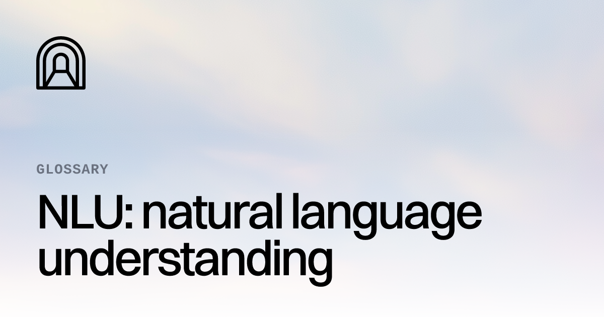 NLU: natural language understanding