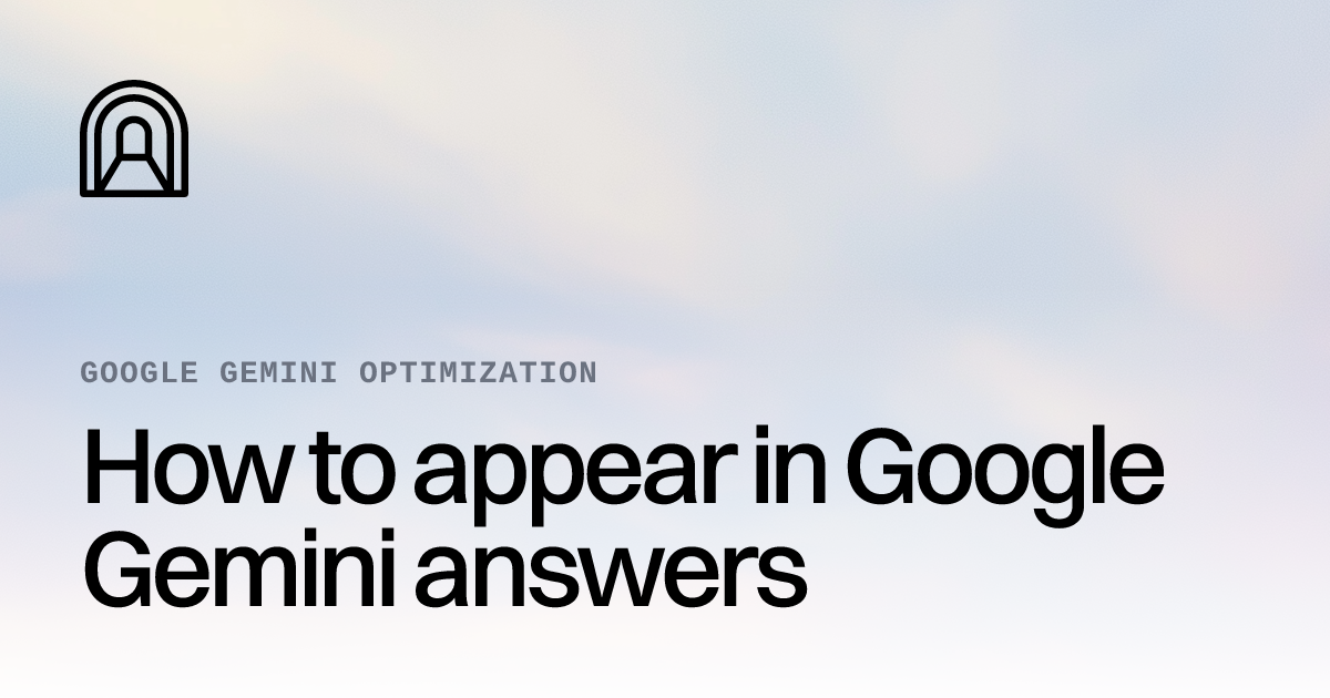 How to optimize and rank in Google Gemini