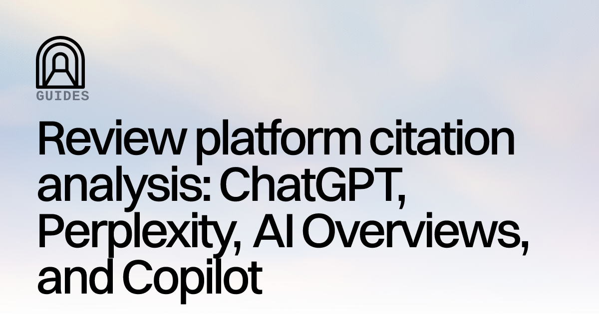 Review platform citation analysis: ChatGPT, Perplexity, AI Overviews ...